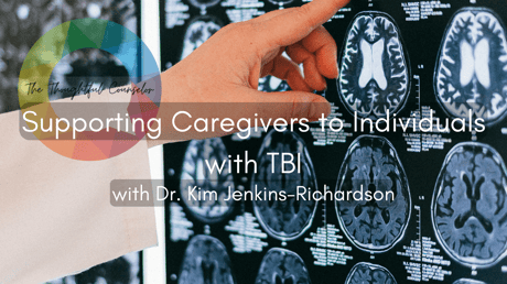 Supporting Caregivers to Individuals with Traumatic Brain Injury